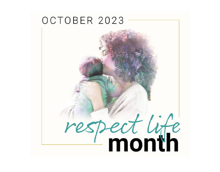 Respect Life Month | October 01, 2023 | Diocese of Cleveland